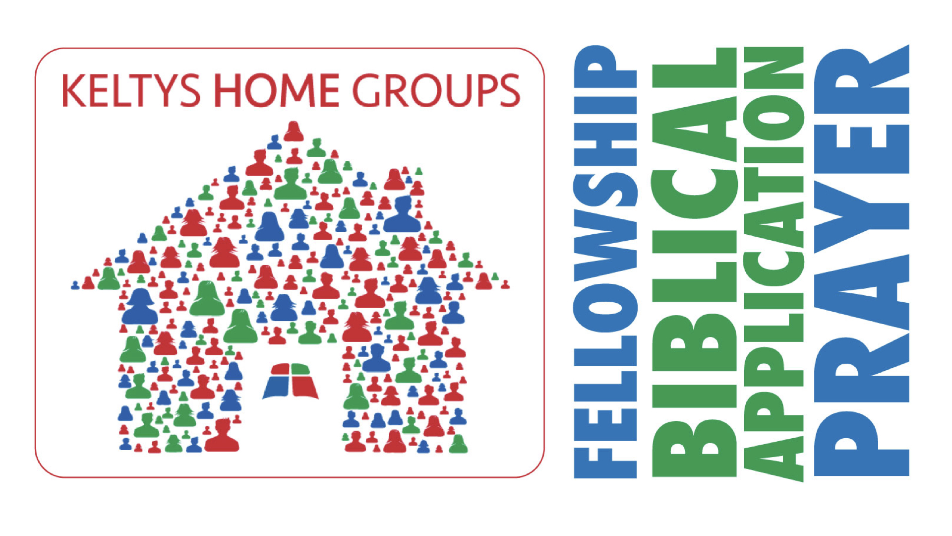Home Groups - Keltys First Baptist Church